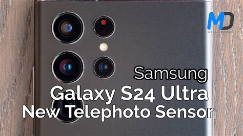 Samsung Galaxy S24 Ultra Will Feature A New Telephoto Sensor