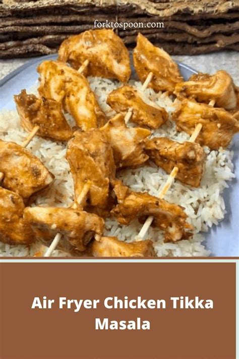 Air Fryer Chicken Tikka Masala Fork To Spoon