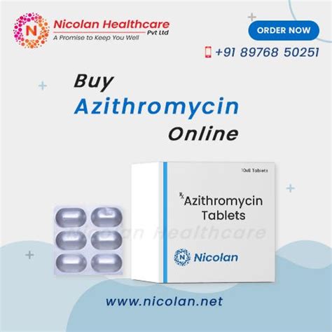 Why Azithromycin Is Used For Treating Bacterial Infection By Nicolan