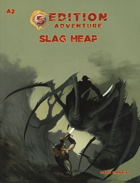 5TH EDITION ADVENTURE SLAG HEAP ENGLISH