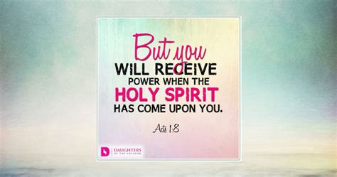 Fbbut You Will Receive Power When The Holy Spirit Has Come Upon You