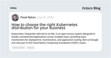 How To Choose The Right Kubernetes Distribution For Your Business