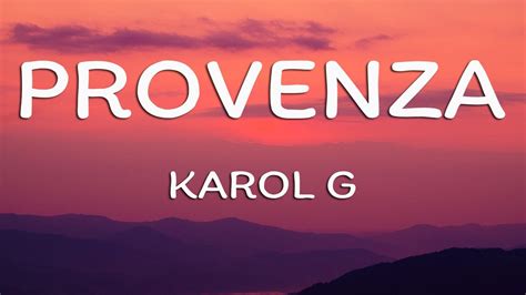 Karol G Provenza Letra Lyrics Youtube