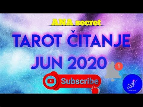 TAROT PROGNOZA JUN 2020 Anasecret Horoskop Tarot YouTube