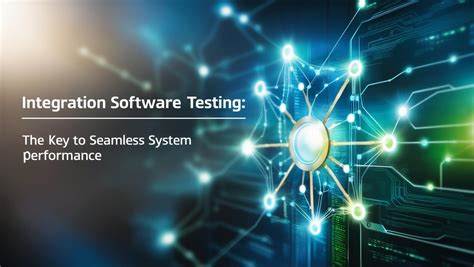 Integration Software Testing 2025