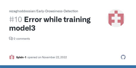 Error While Training Model3 · Issue 10 · Rezaghoddoosianearly