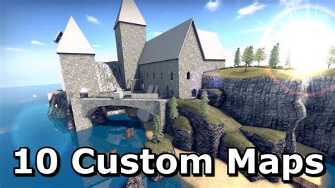 10 Custom Maps Youtube