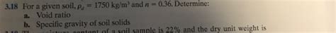 Solved 318 For A Given Soil P 1750 Kgm And N 036
