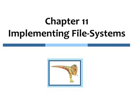 ppt chapter 11 implementing file systems powerpoint presentation