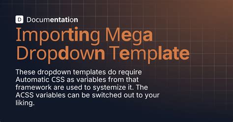 Importing Mega Dropdown Template Documentation
