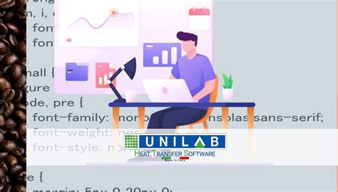 Frameworks Useful Or Restrictive UNILAB Heat Transfer Software