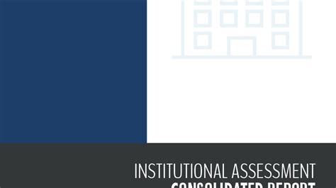 Institutional Assessment Consolidated Report United Nations