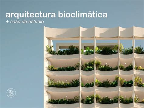 Arquitectura Bioclimática — Sphera
