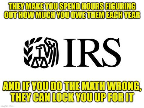 Everyone Else Tells You Exactly How Much You Owe Imgflip