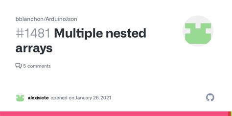 Multiple Nested Arrays Issue 1481 Bblanchon ArduinoJson GitHub