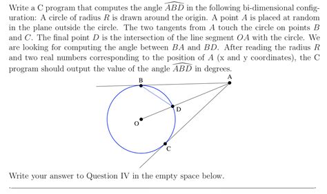 Solved Write A C Program That Computes The Angle Abd In The