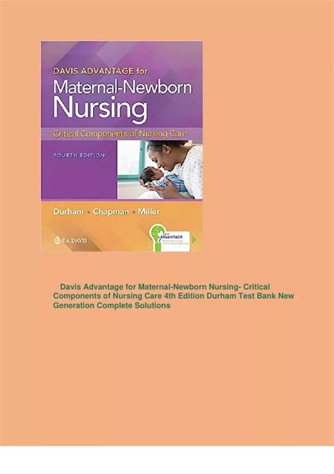 Davis Advantage For Maternal Newborn Nursing Critical Components Of