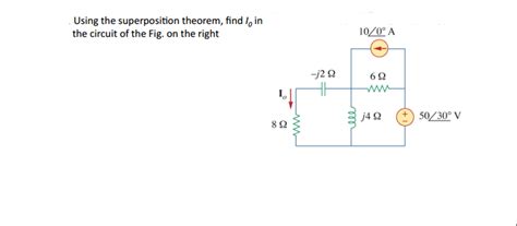 solved using the superposition theorem find i 0 in the