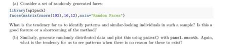 Solved A Consider A Set Of Randomly Generated Faces