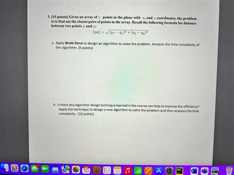 Solved 3 15 Points Given An Array Of N Points In The