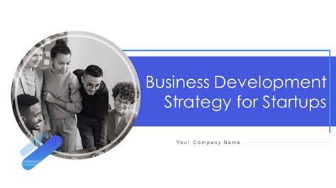 Top 10 Business Development Strategy Templates With Samples And Examples