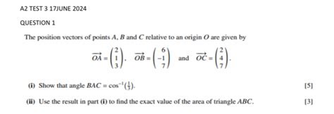 Solved A Test June Question The Position Vectors Of Points