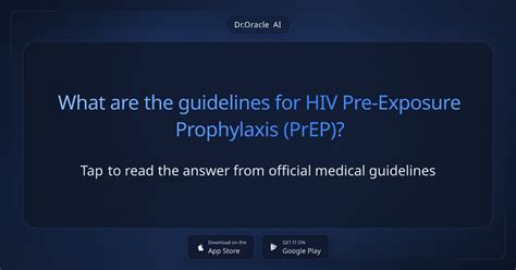 What Are The Guidelines For Hiv Pre Exposure Prophylaxis Prep