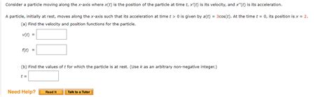 Solved Consider A Particle Moving Along The X Axis Where Chegg Com