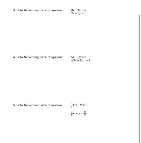 Solved 3 Solve The Following System Of Equations 2y 11