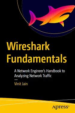 Wireshark Fundamentals WOW EBook