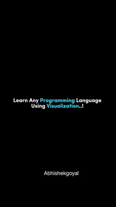 Fastest Way 2 Learn Any Programming Language👨🏻‍💻visualise Learning