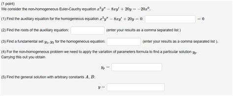 Solved Point We Consider The Non Homogeneous Chegg