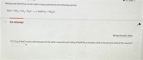 Solved Baking Soda Nahco3 ﻿can Be Made In Large Quantities