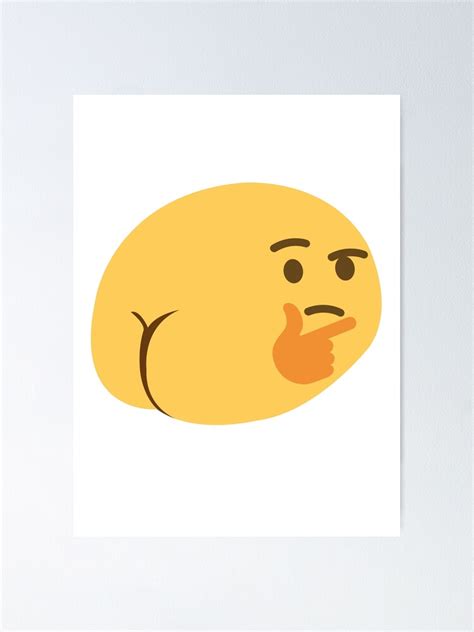 Thicc Hmm Emoji Funny Meme Poster For Sale By Flygraphics Redbubble