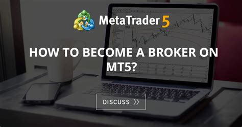 How To Become A Broker On Mt5 Mt5 General Mql5 Programming Forum