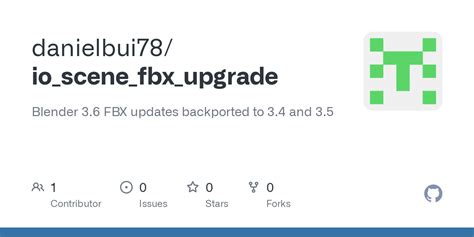 Github Danielbui78ioscenefbxupgrade Blender 36 Fbx Updates