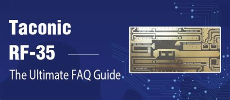 Taconic RF-35 - Venture Elctronics