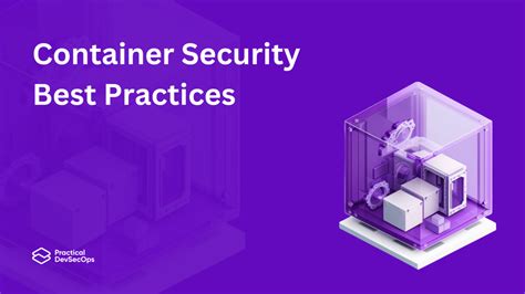 Container Security Best Practices In