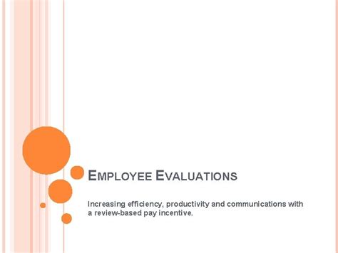 Employee Evaluations Increasing Efficiency Productivity And