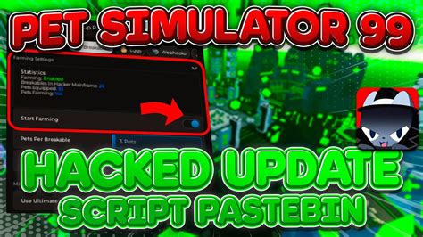NEW SCRIPT HACKED UPDATE PET SIMULATOR 99 YouTube