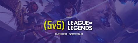 Zgłoszenie Online – LOL (5v5) – Pro Gaming Cup Włocławek 2024