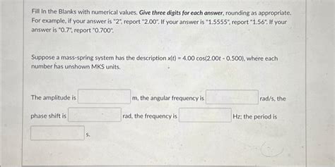 Fill In The Blanks With Numerical Values Give Three