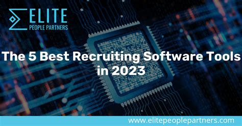 The 5 Best Recruiting Software Tools In 2023 Elite People Partners Ltd