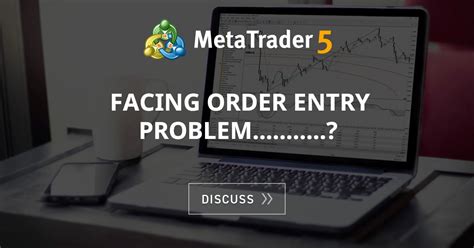 Facing Order Entry Problem Profit Trading Mql4 And Metatrader 4 Mql4