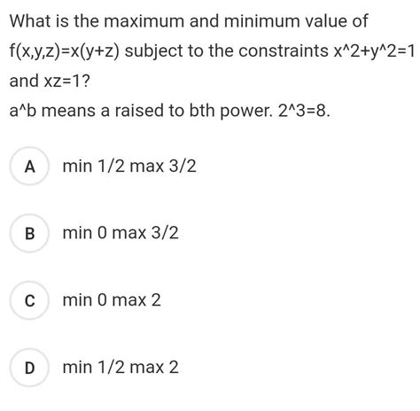 Solved What Is The Maximum And Minimum Value Of