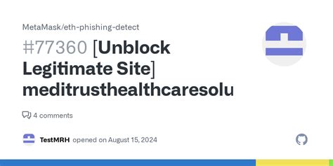 Unblock Legitimate Site · Issue 77360 · Metamasketh Phishing Detect
