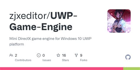 GitHub Zjxeditor UWP Game Engine Mini DirectX Game Engine For Windows UWP Platform