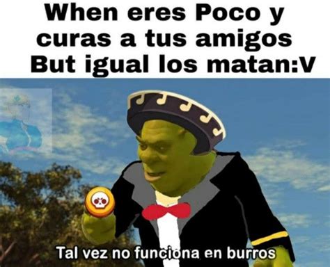 Tal vez no funciona en burros OTROS MEMES DEL BRAWL V 밈