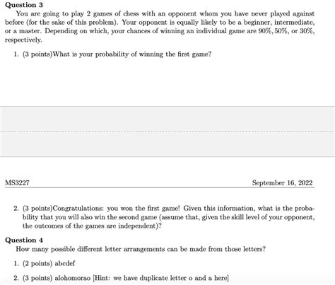 solved question 3 you are going to play 2 games of chess