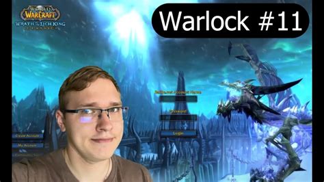 Pierwsze Bitwy W Lakeshire Wow Wotlk Exp Warlock 11 Youtube